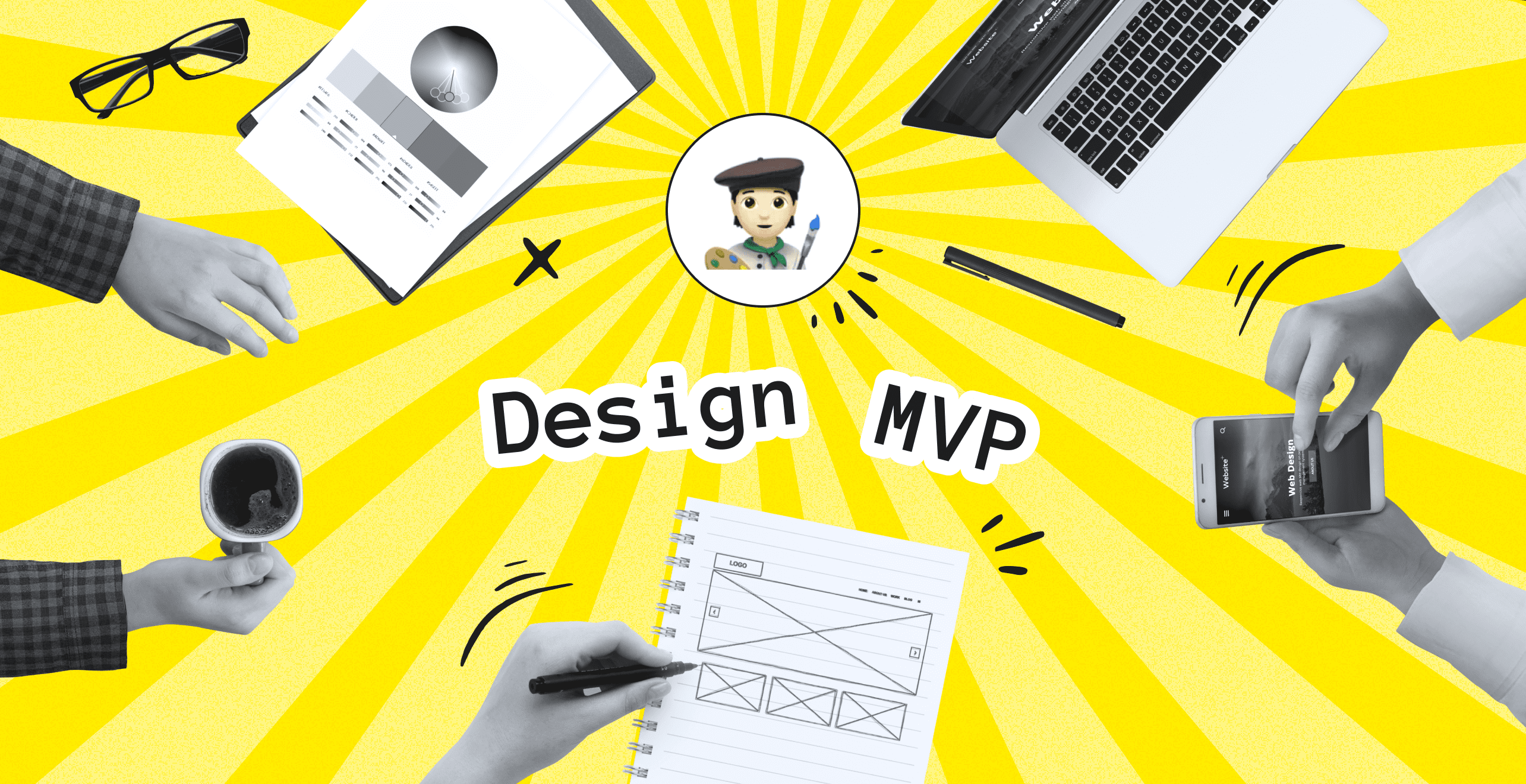 MVP Design: Importance, Steps and Cost